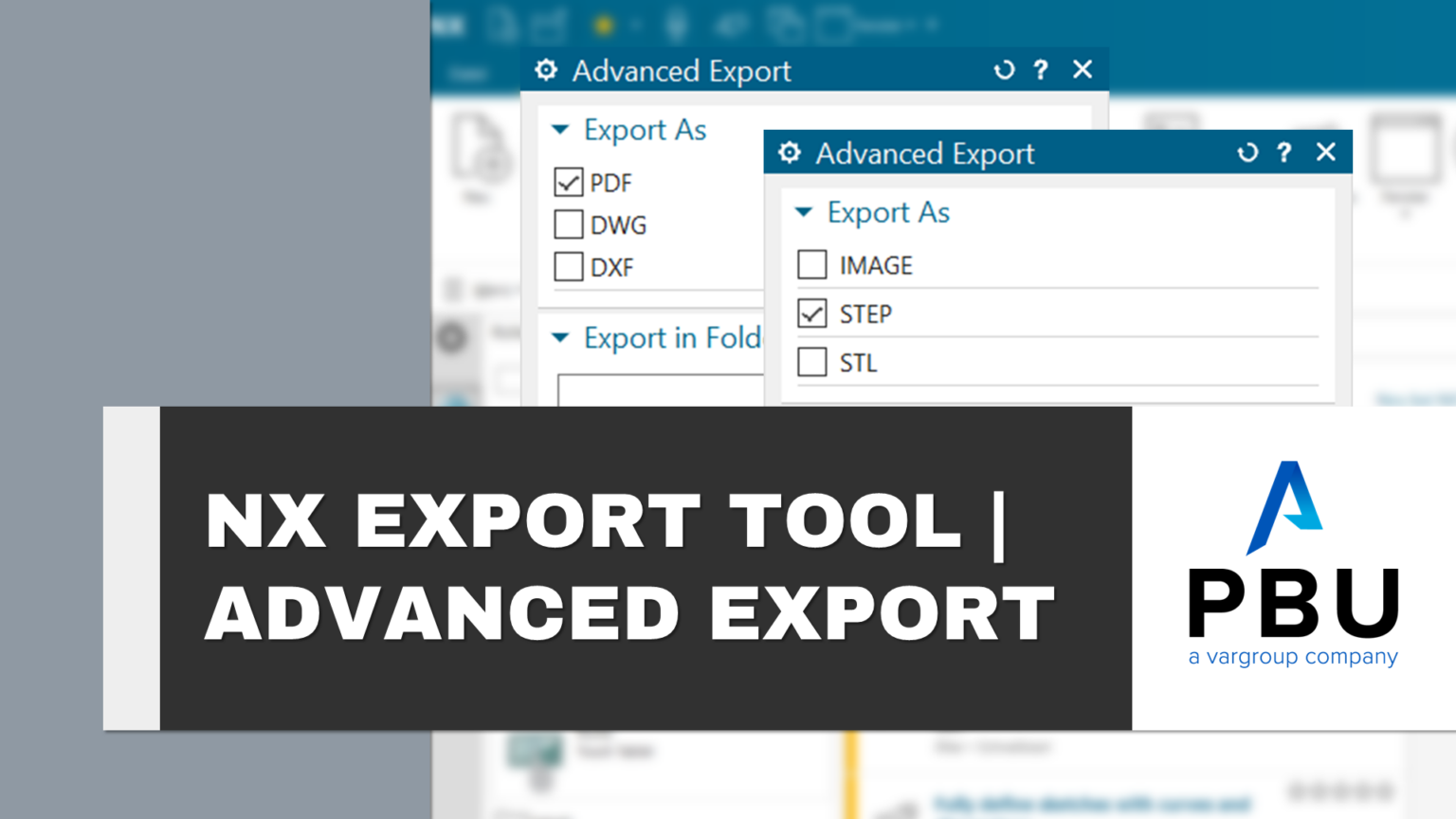 Siemens NX Export: Mit Dem Richtigen NX Tool Austausch-formate Einfach ...