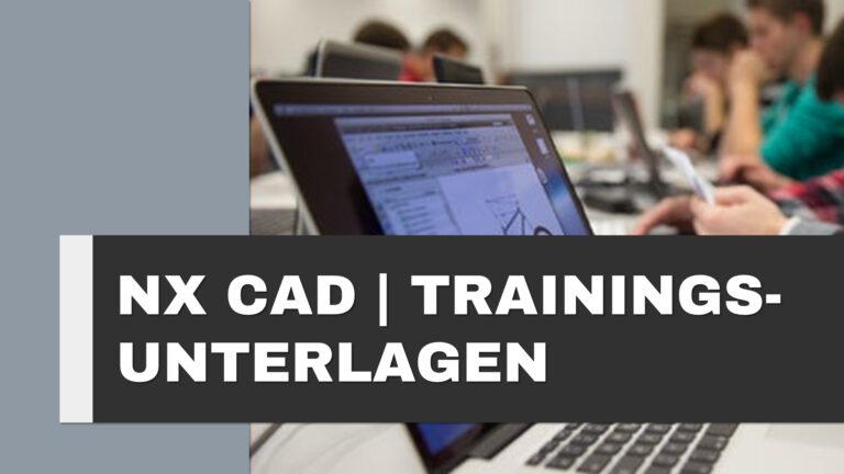 Siemens NX Handbuch: So Einfach Erlernen Sie Die Grundlagen Für NX CAD ...